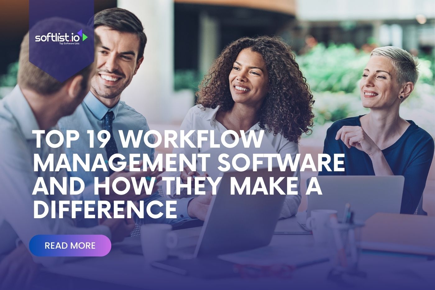 Top 19 Workflow Management Software - Softlist.io