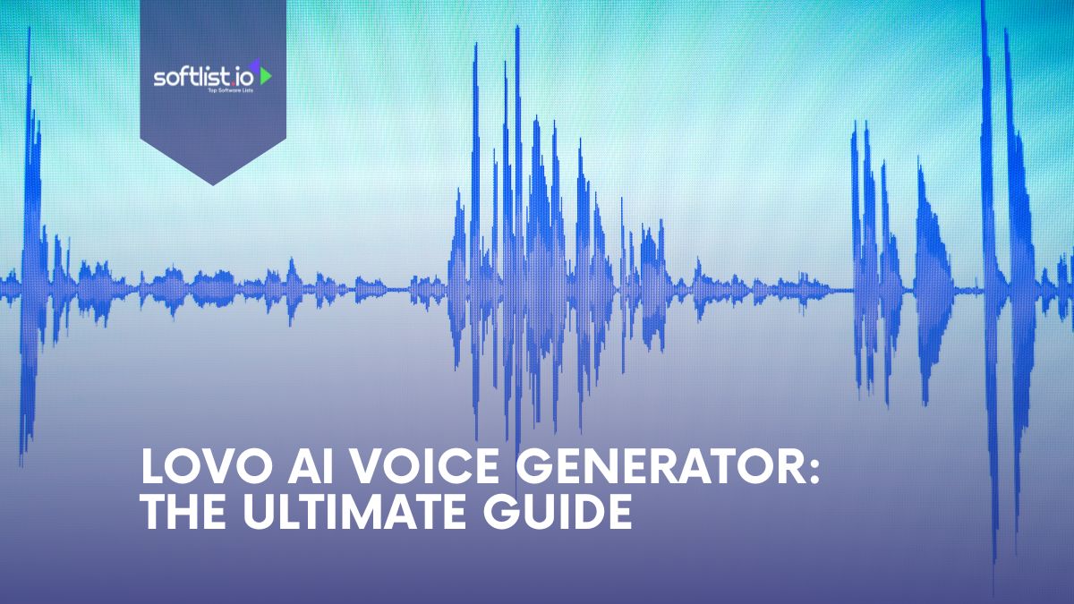 LOVO AI Voice Generator: The Ultimate Guide
