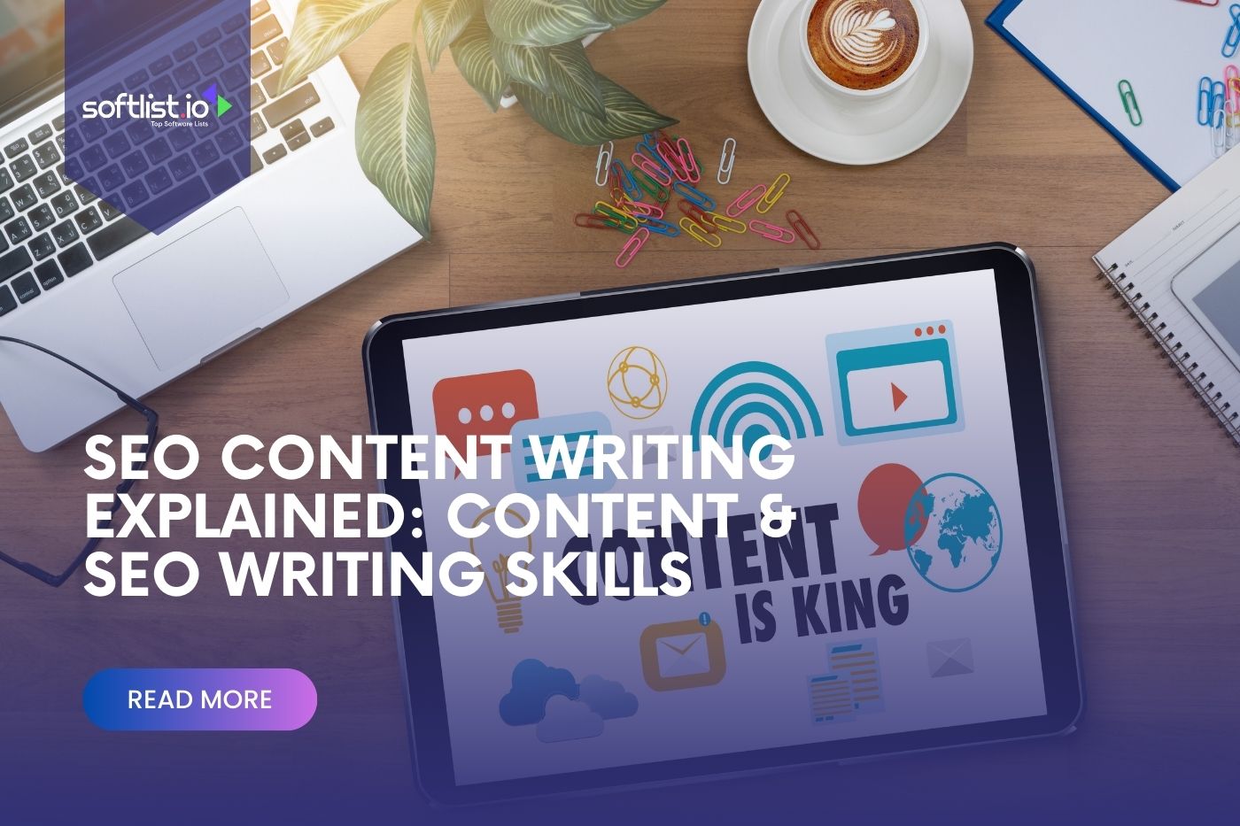 SEO Content Writing Explained: Content & SEO Writing Skills SEO Content Writing Explained: Content & SEO Writing Skills