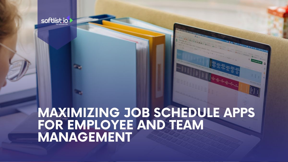 How Job Scheduling Apps Streamline Your Workflow