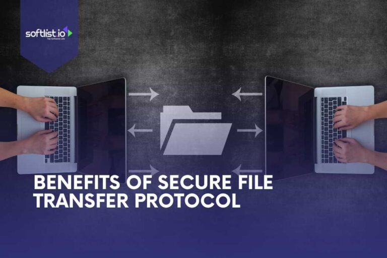 Benefits of Secure File Transfer Protocol