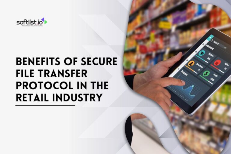 Benefits of Secure File Transfer Protocol in Retail Industry