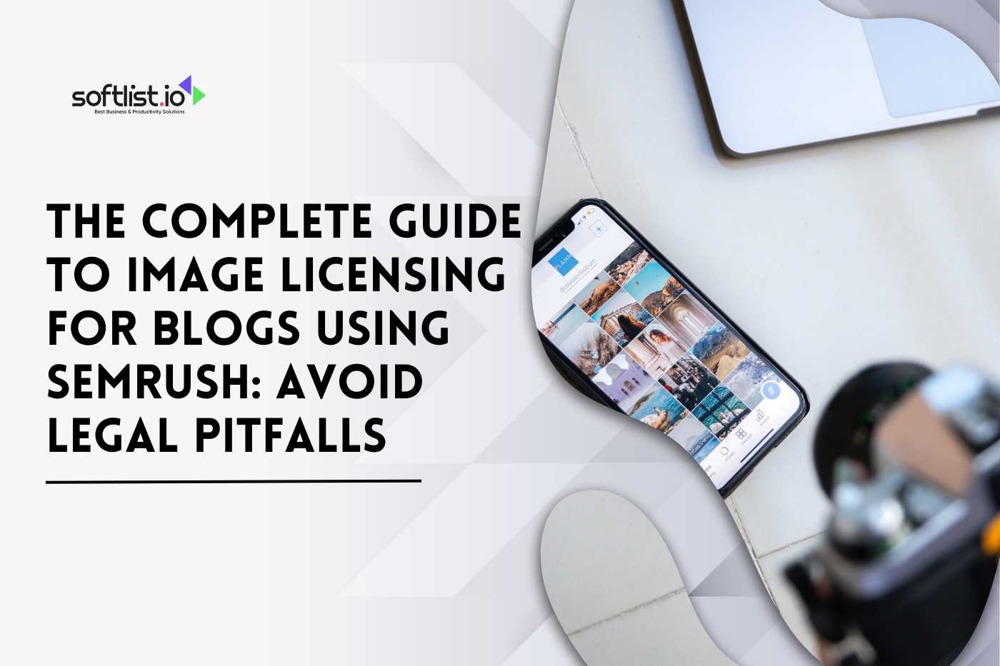 The Complete Guide to Image Licensing for Blogs Using SEMRush