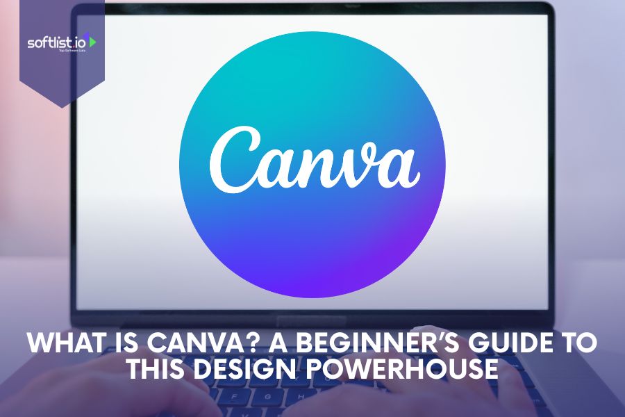 What Is Canva? Guide to All-in-One Design Platform
